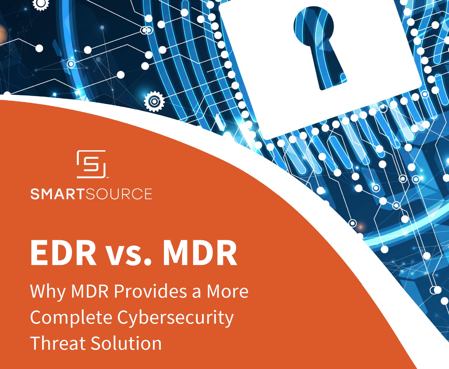 EDR vs MDR Guide - Cybersecurity Detection Systems | SmartSource EDR vs MDR Guide - Cybersecurity Detection Systems | SmartSource